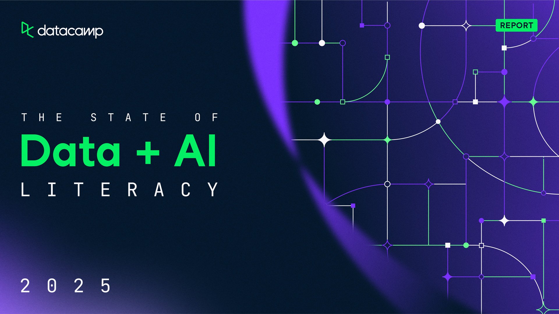The DataCamp Data & AI Literacy Report 2025 | DataCamp