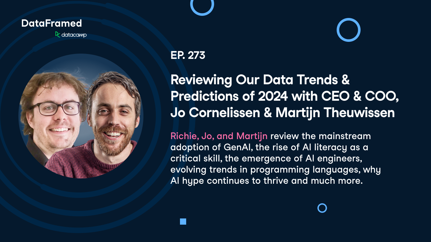 Reviewing Our Data Trends & Predictions of 2024 with DataCamp's CEO ...