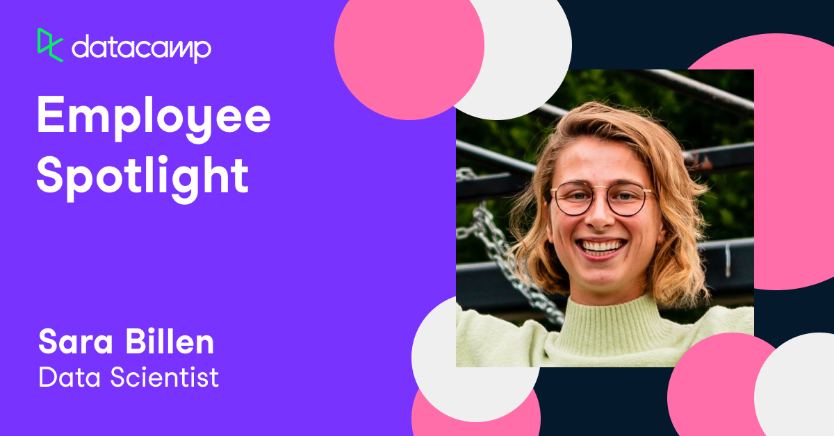 Employee Spotlight: Sara Billen, Data Scientist | DataCamp
