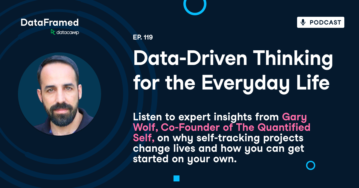 Data-Driven Thinking for the Everyday Life | DataCamp