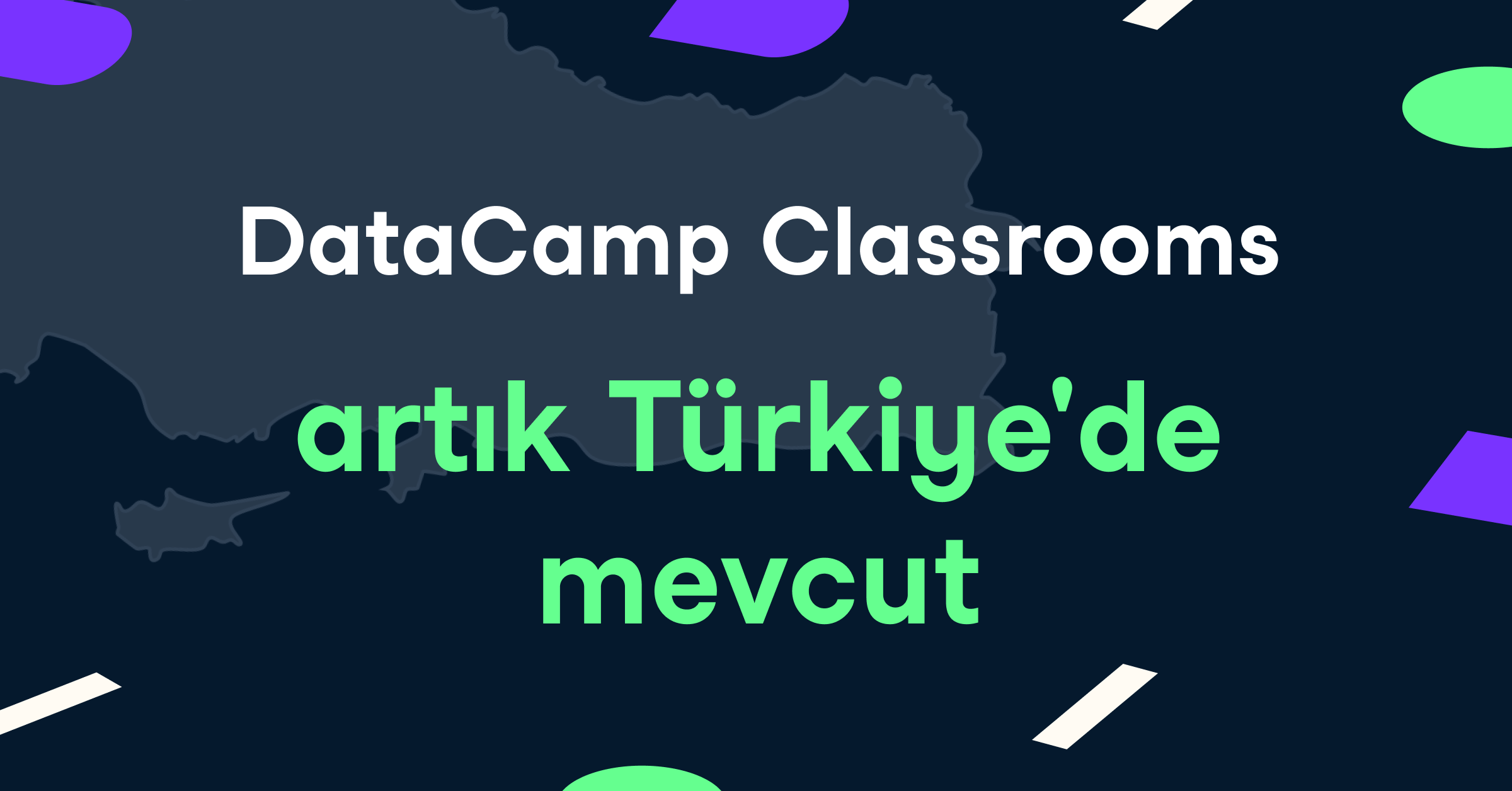 Türk Liselerinde Ücretsiz DataCamp Classrooms (Derslikleri) Başladı | DataCamp