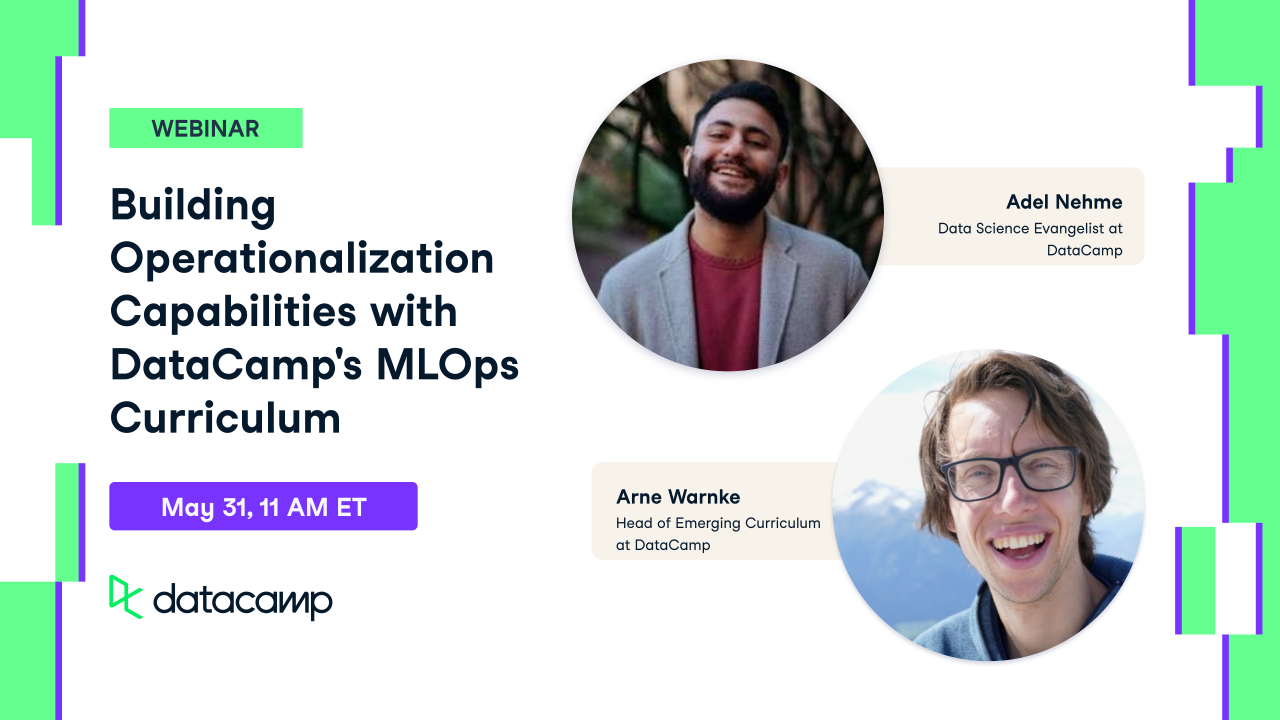 Building Operationalization Capabilities with DataCamp's MLOps Curriculum | DataCamp