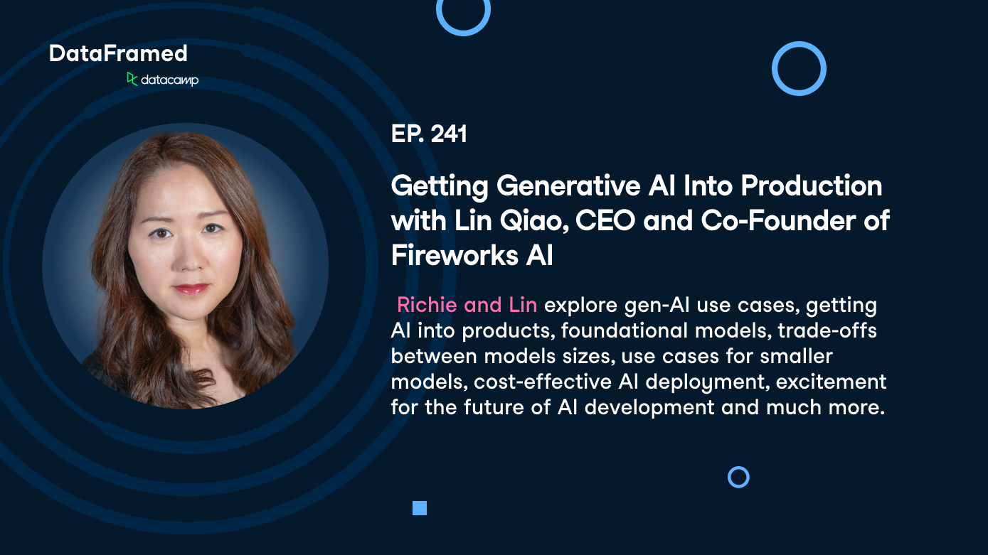 Getting Generative AI Into Production with Lin Qiao, CEO and Co-Founder ...